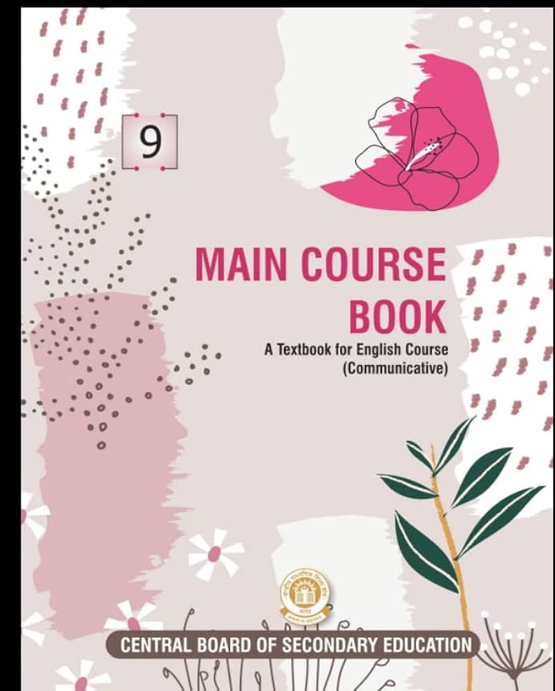 Main Course Book Class 9 Solutions & Notes | English Chatterbox